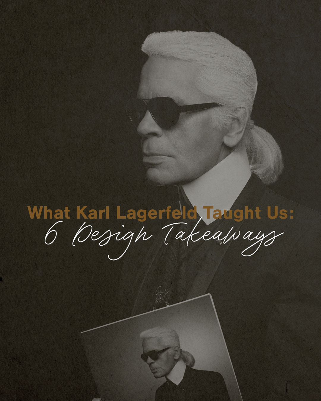 What Karl Lagerfeld Taught Us: 6 Design Takeaways - CHIL Interior Design